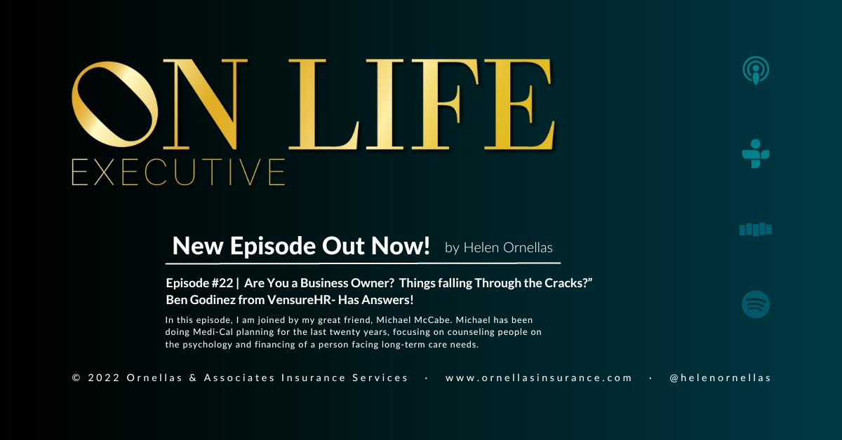 Ep. 22 – “Are You a Business Owner? Things falling Through the Cracks ...